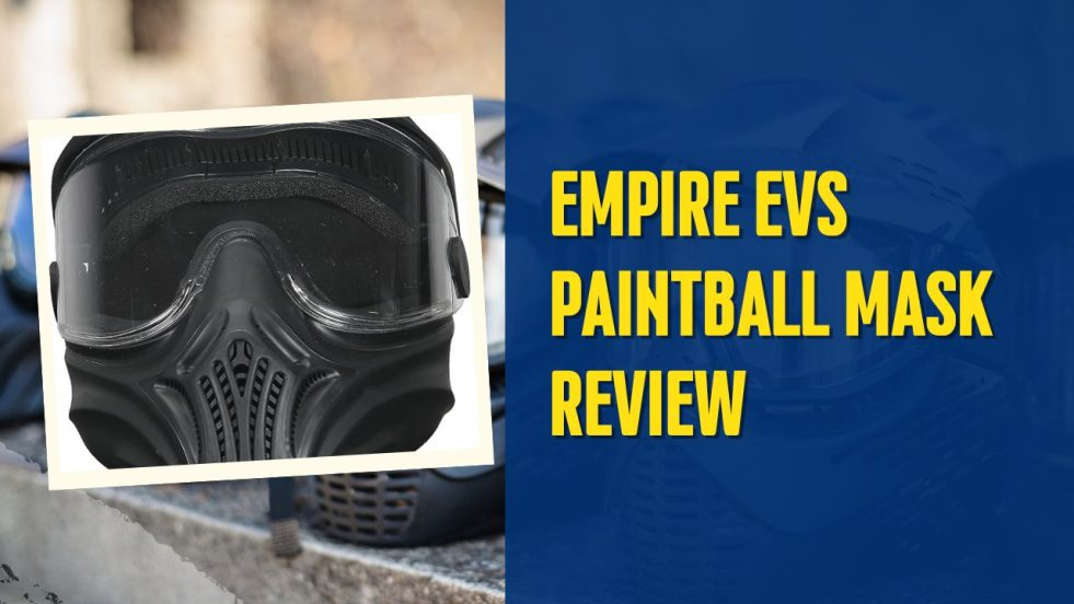 Empire EVS Paintball Mask Review - Ultimate Comfort and Performance ...