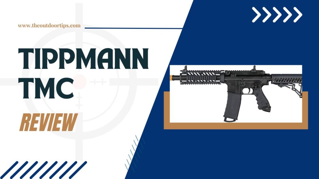 Tippmann TMC Review - The Outdoor Tips